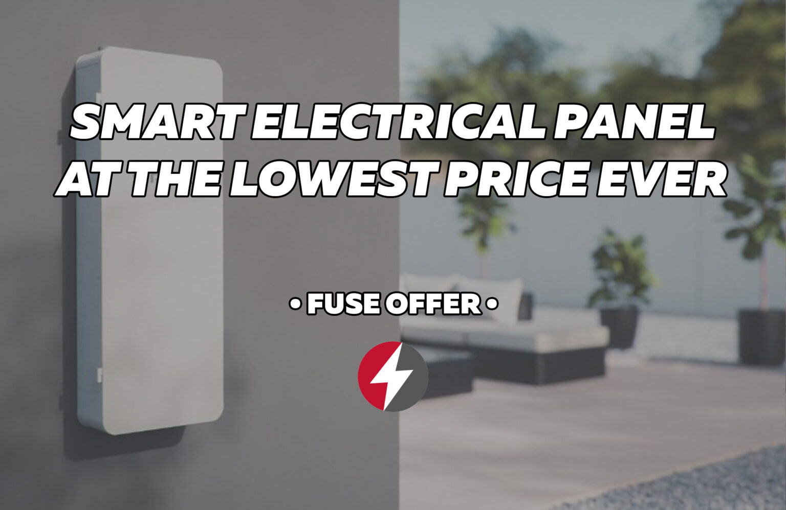 Smart Electrical Panel at the Lowest Price Ever